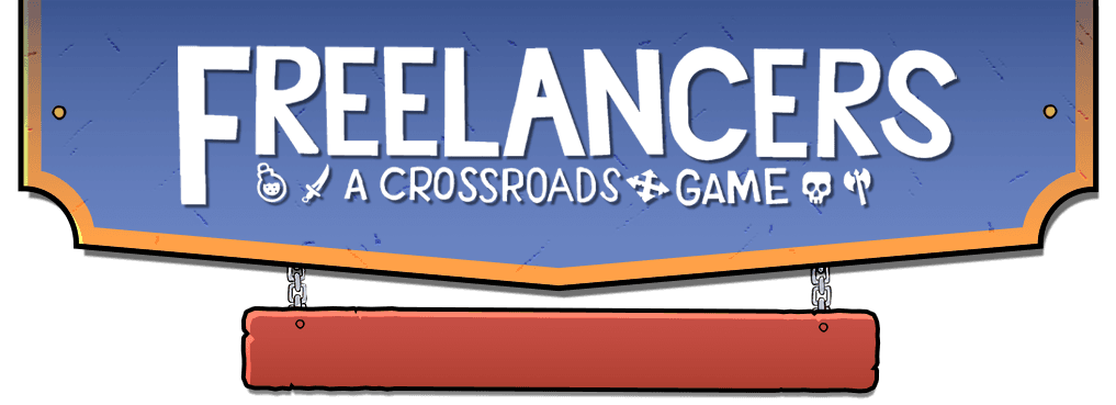 Freelancers: A Crossroads Game. Coming soon from Plaid Hat Games!